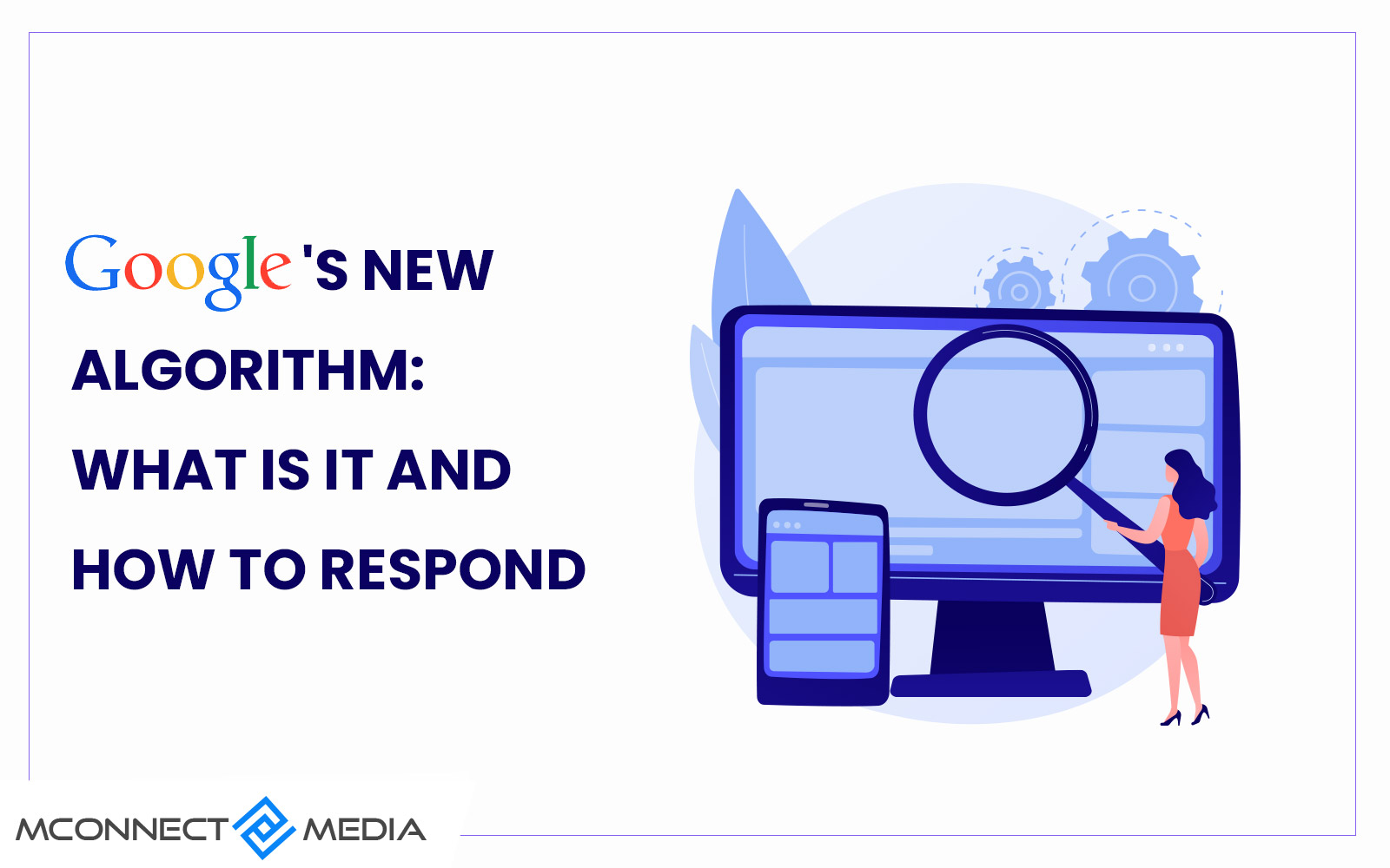 What Google's New Algorithm and How to Respond?