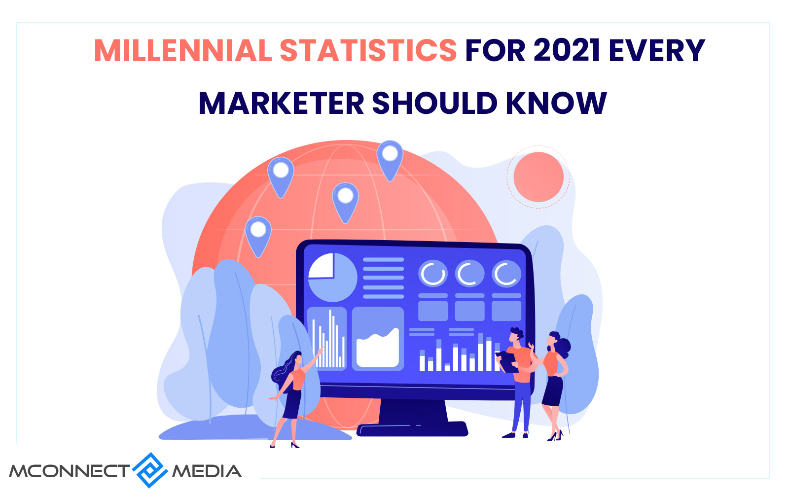 Must Read Millennial Statistics for 2021 Every Marketer Should Know