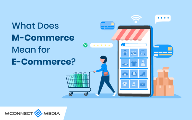 What Does M-Commerce Mean for E-Commerce?